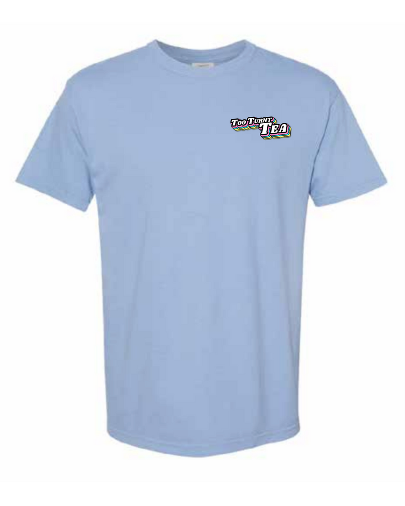 Too Turnt Merch + Tea – TOOTURNTTONY