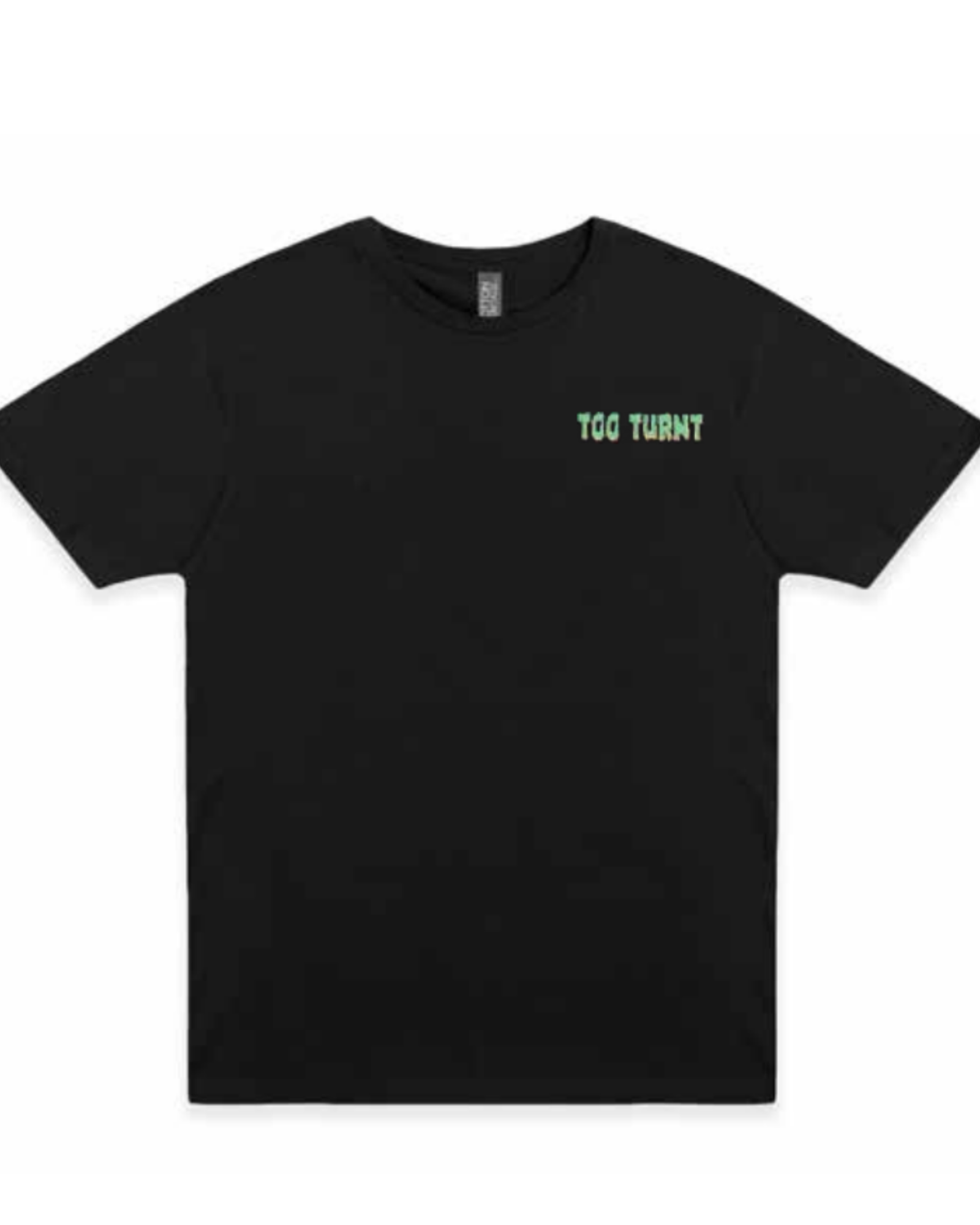 Too Turnt Merch + Tea – TOOTURNTTONY